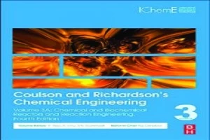 Coulson and Richardson’s Chemical Engineering, Fourth Edition: Volume 3A: Chemical and ...